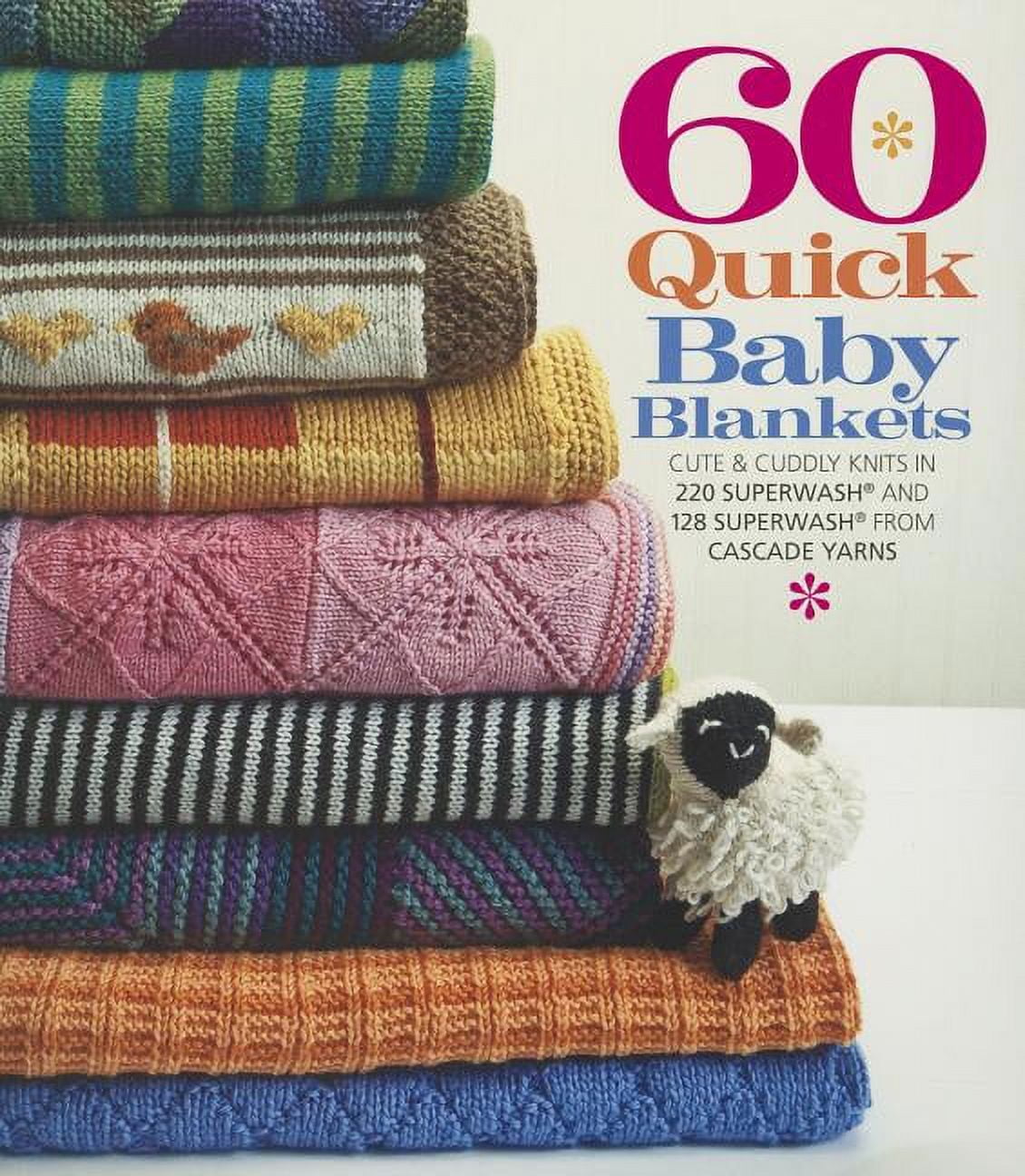 60 Quick Knits Collection: 60 Quick Baby Blankets : Cute & Cuddly Knits ...