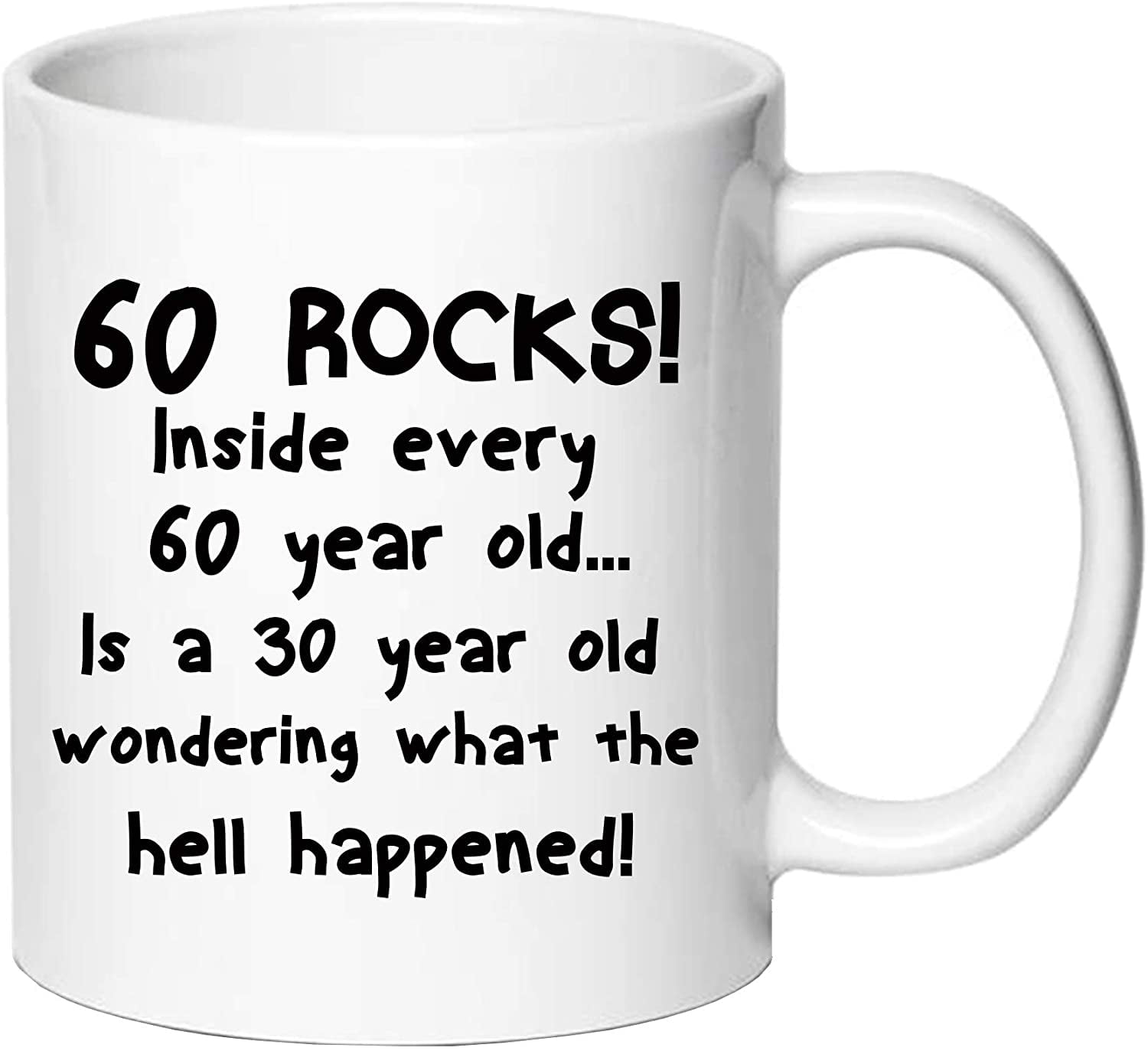 60 Rocks Inside Every 60 Year Old is A 30 Year Old Wondering What The ...