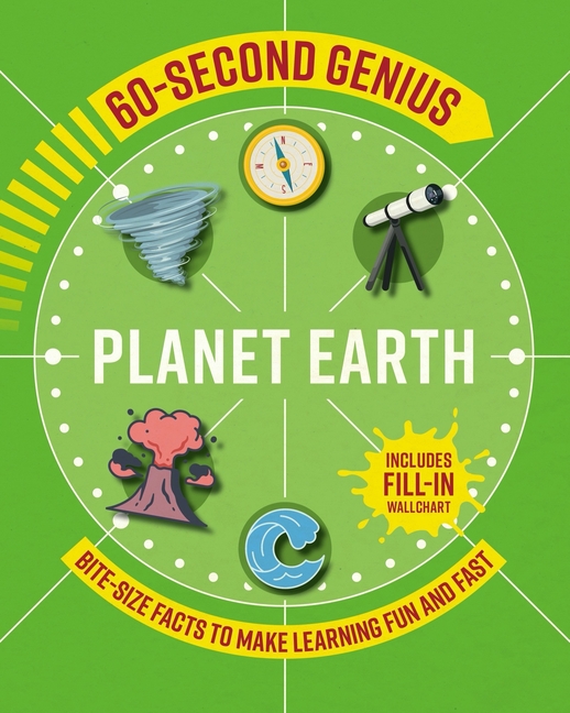 60-Second Genius Planet Earth: Bite-Size Facts to Make Learning Fun and ...