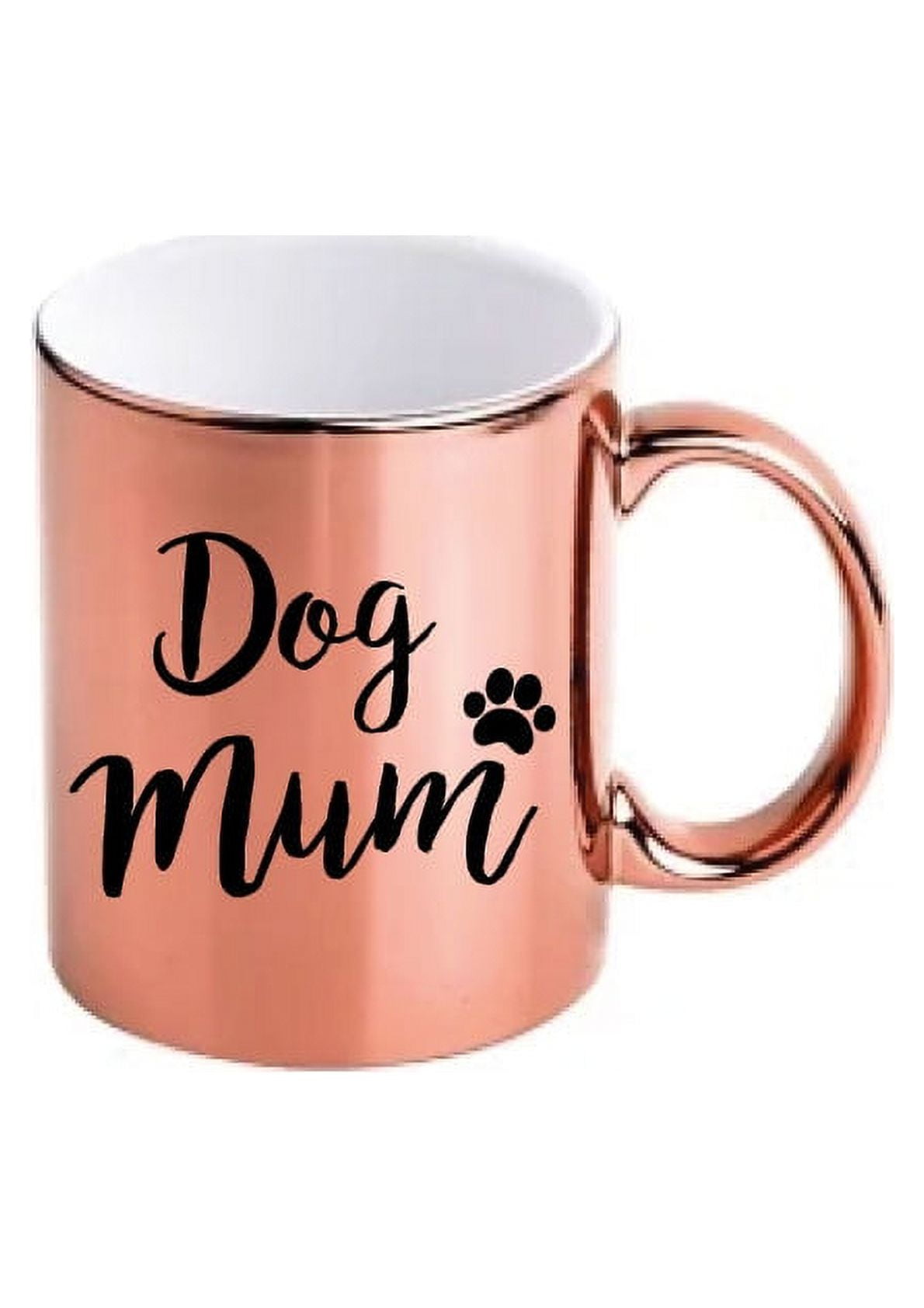 60 Second Makeover Dog Mum Mug Rose Gold Chrome et Present Dog Lover ...