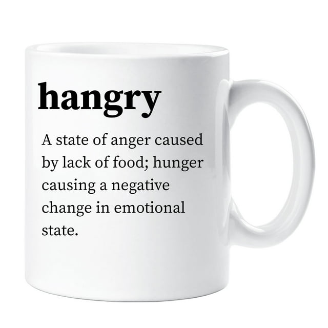 60 Second Makeover Hangry Definition Mug Friend Present Hungry Angry ...