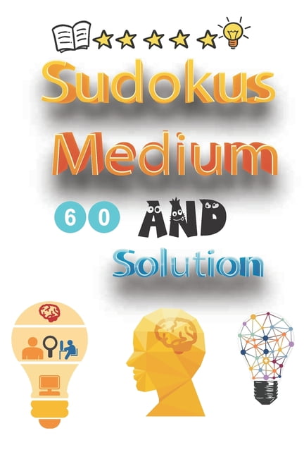 60 Sudokus Medium And Solution: sudoku Medium large print, Medium ...