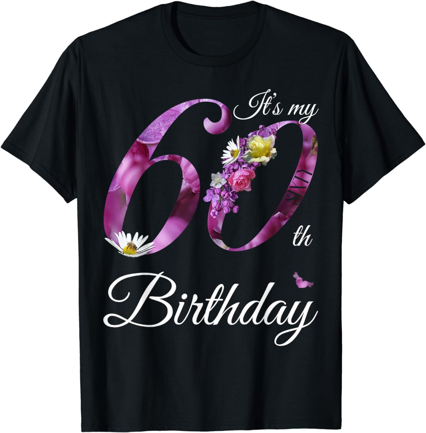 60 Year Old Shirt Floral 1964 It's My 60th Birthday Gift T-Shirt ...