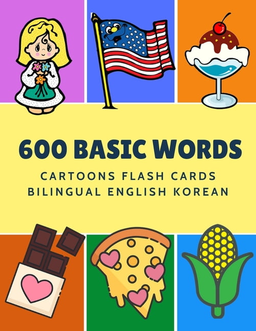 600 Basic Words Cartoons Flash Cards Bilingual English Korean: Easy ...