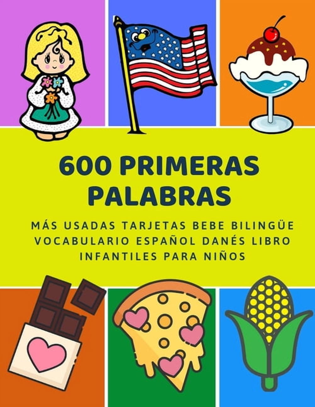 600 Primeras Palabras M?s Usadas Tarjetas Bebe Biling?e Vocabulario ...