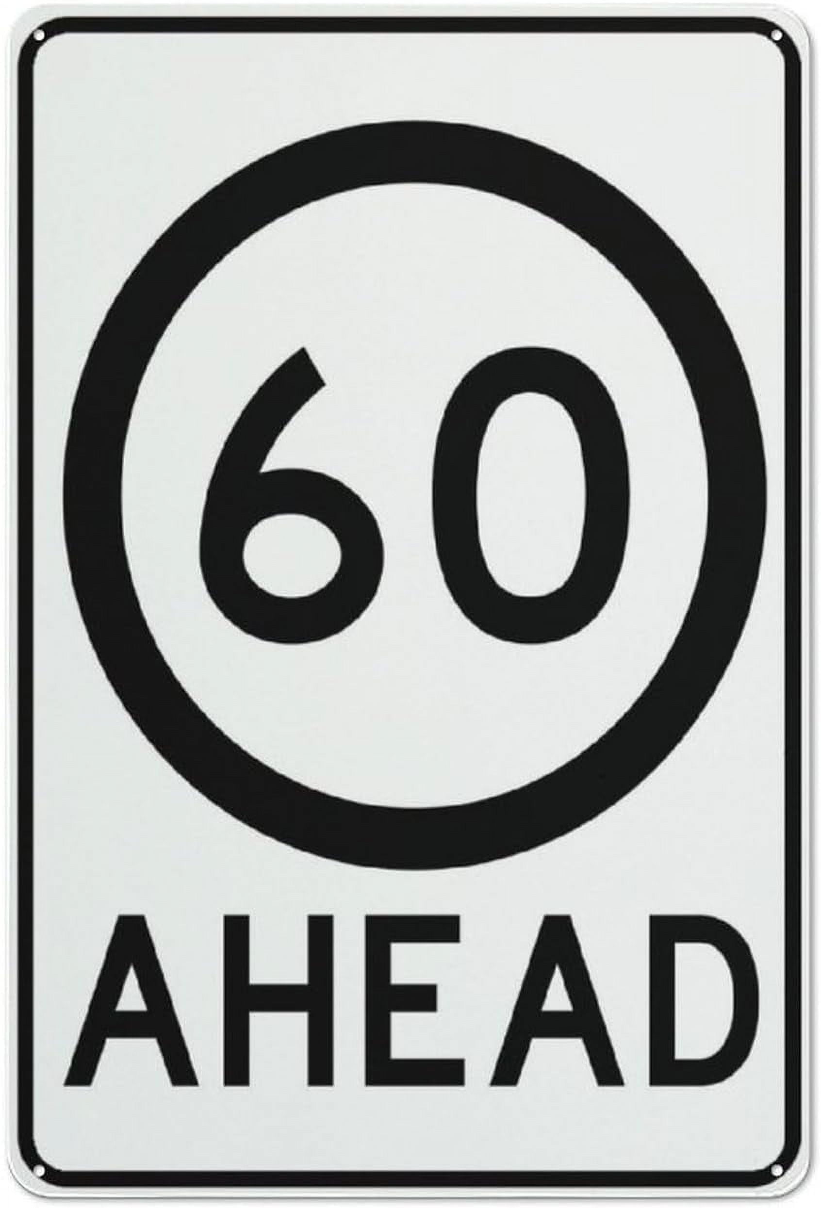 60Km Ahead Multi Message Traffic Sign 8X12 Inch Rust Free Aluminum Easy ...