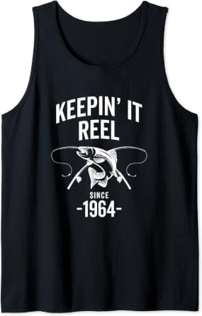 60Th Birthday Keepin It Reel Since 1964 Fishing Fisherman Tank Top Size ...
