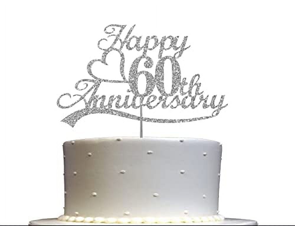 60th Anniversary Silver Glitter Cake Topper, Sturdy Doubled Sided ...