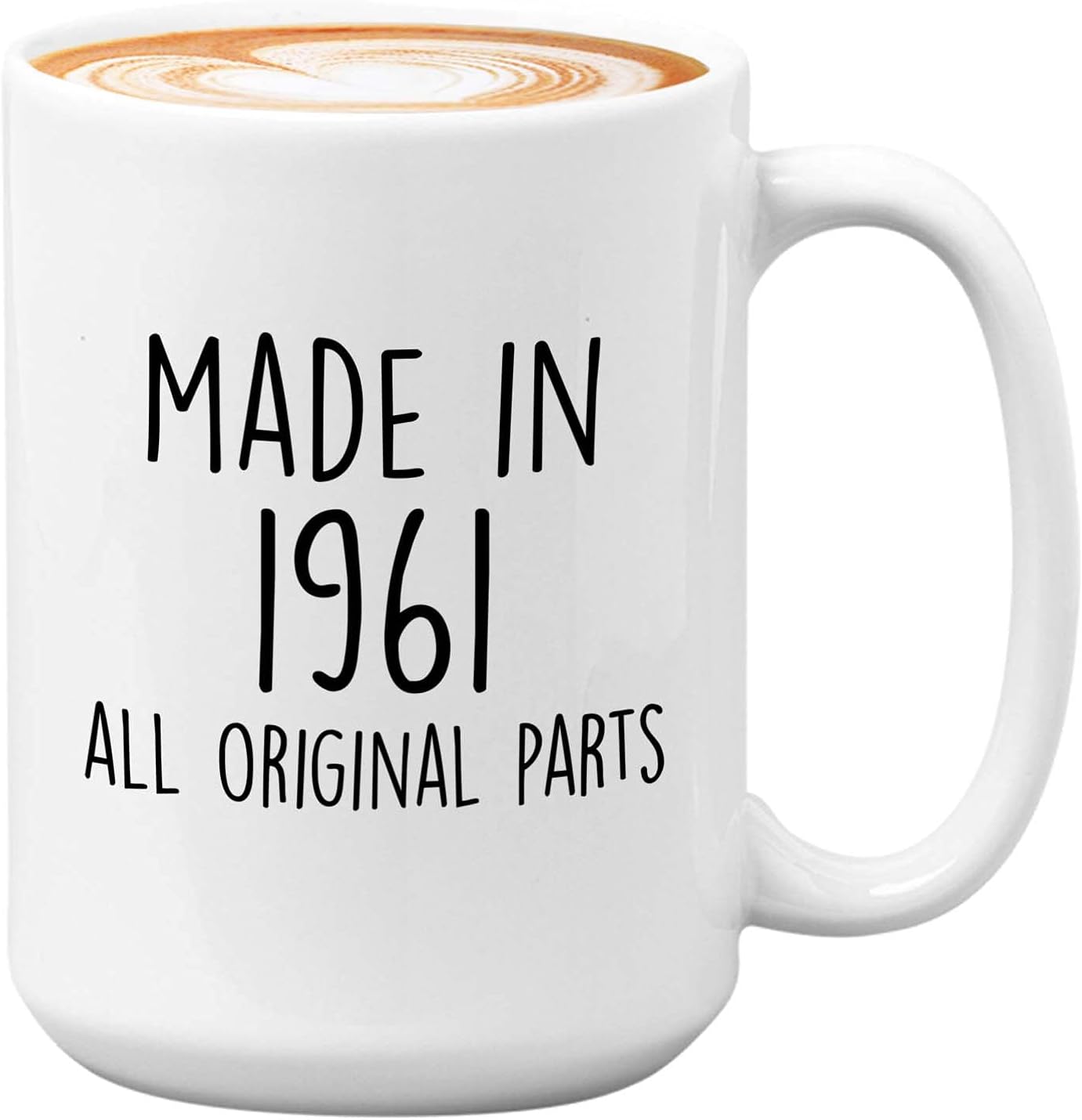 60th Birthday Coffee Mug-Made In 1961 All Original Parts-60th Years ...