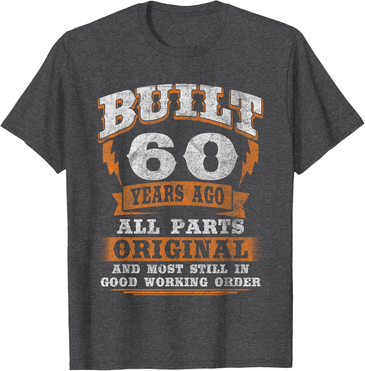 60th Birthday Gift Funny Birthday Saying for 60 Years Old T-Shirt,Full ...