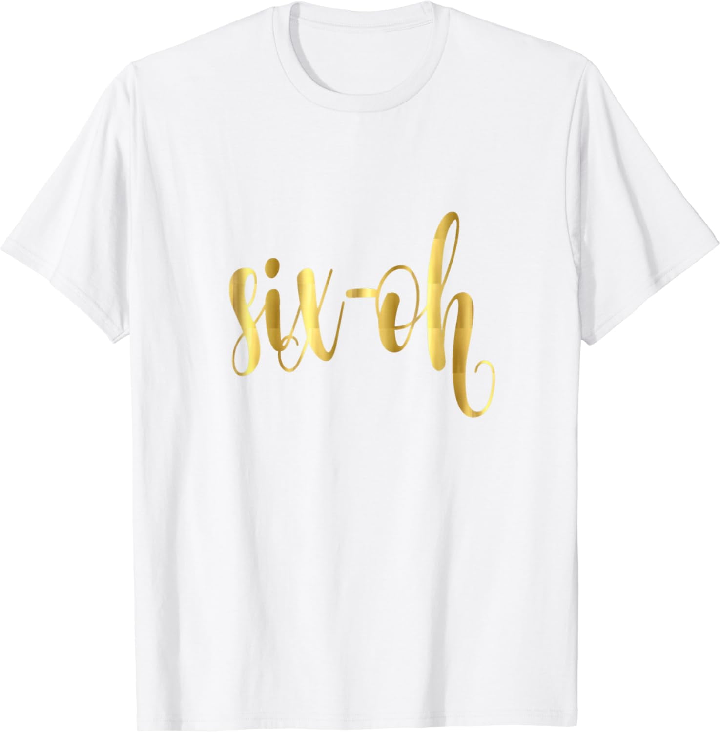 60th Birthday Gift Milestone Big Six Oh Sixty 60 T-Shirt - Walmart.com