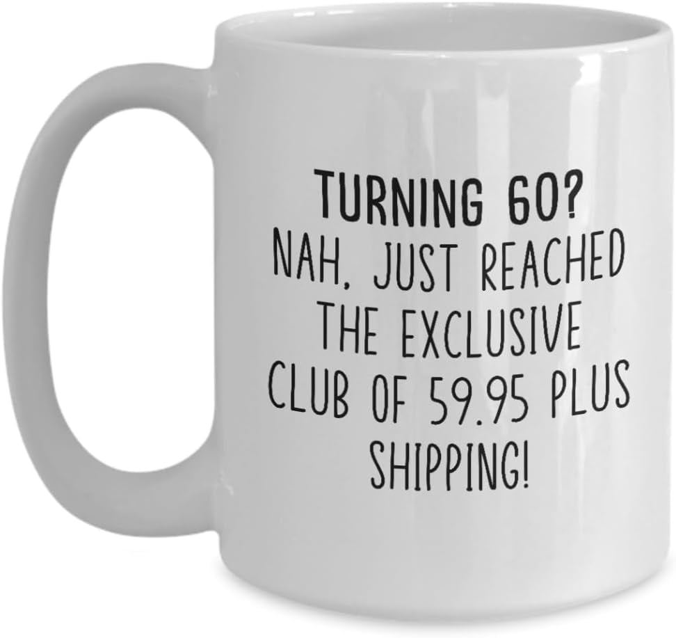 60th Birthday Mug Funny Gift Ideas For Women, For Men, Turning 60 Year ...