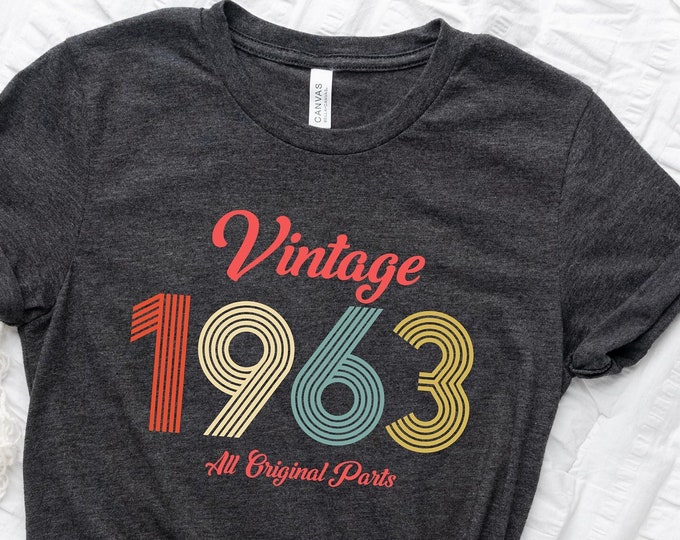 60th Birthday Shirt, T Shirt, 1963 Shirt, 60th Birthday Women, 60th ...