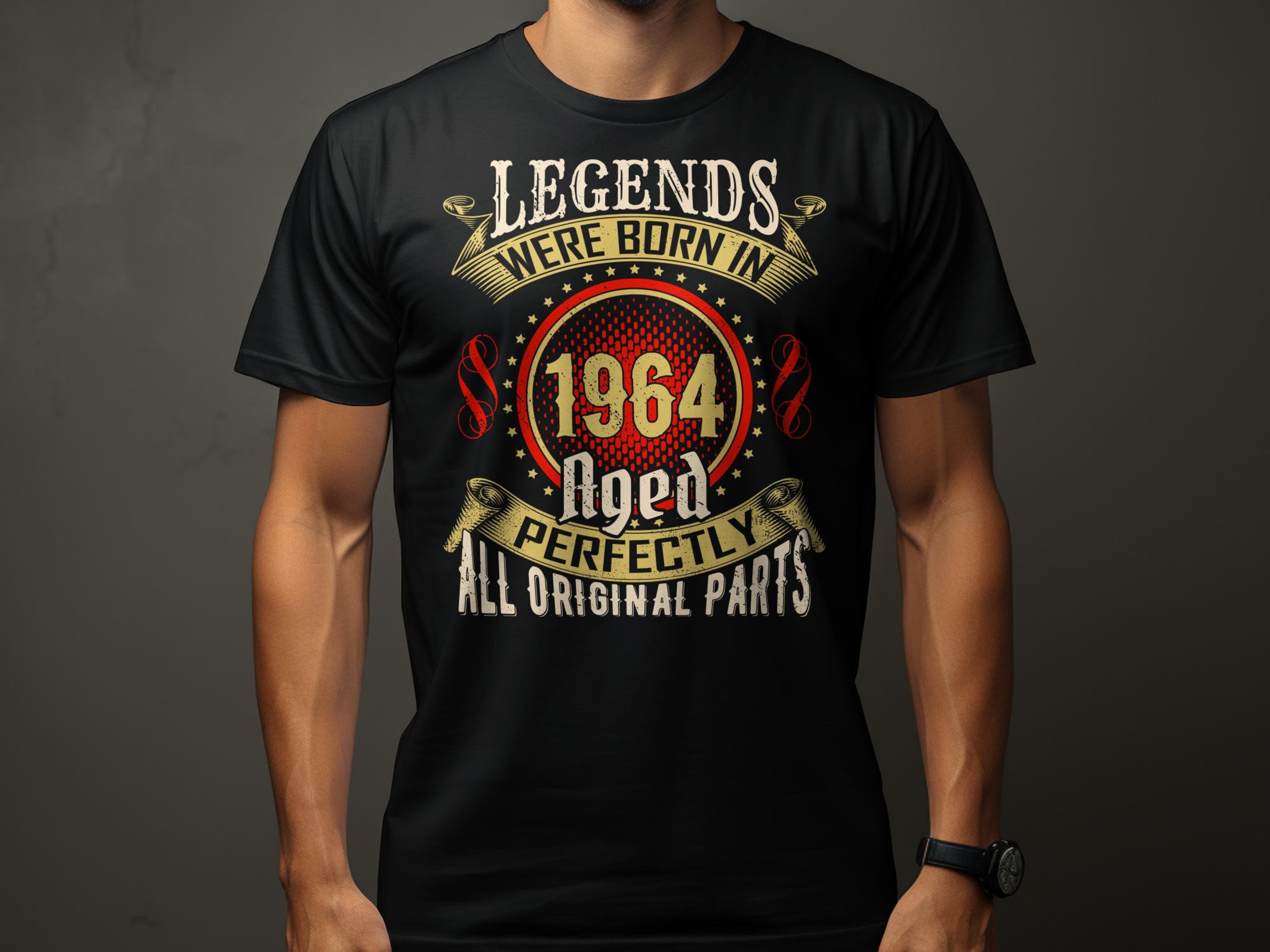 60th Legends Were Born In 1964 T Shirt Aged Perfectly All Original ...