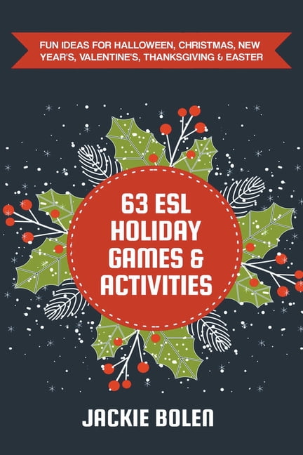 63 ESL Holiday Games & Activities: Fun Ideas for Halloween, Christmas ...