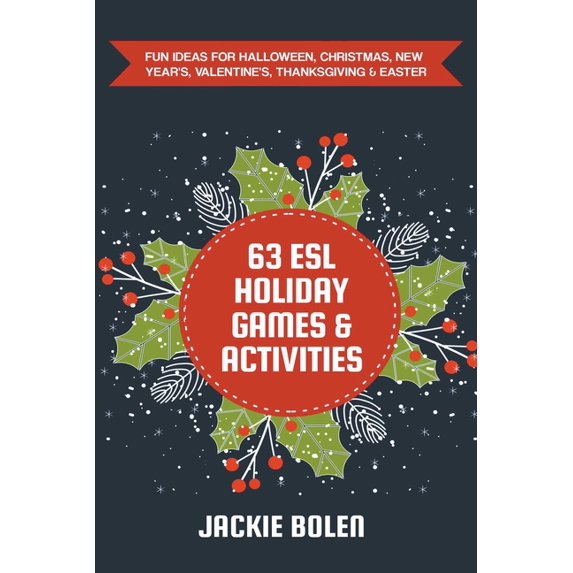 63 ESL Holiday Games & Activities: Fun Ideas for Halloween, Christmas ...