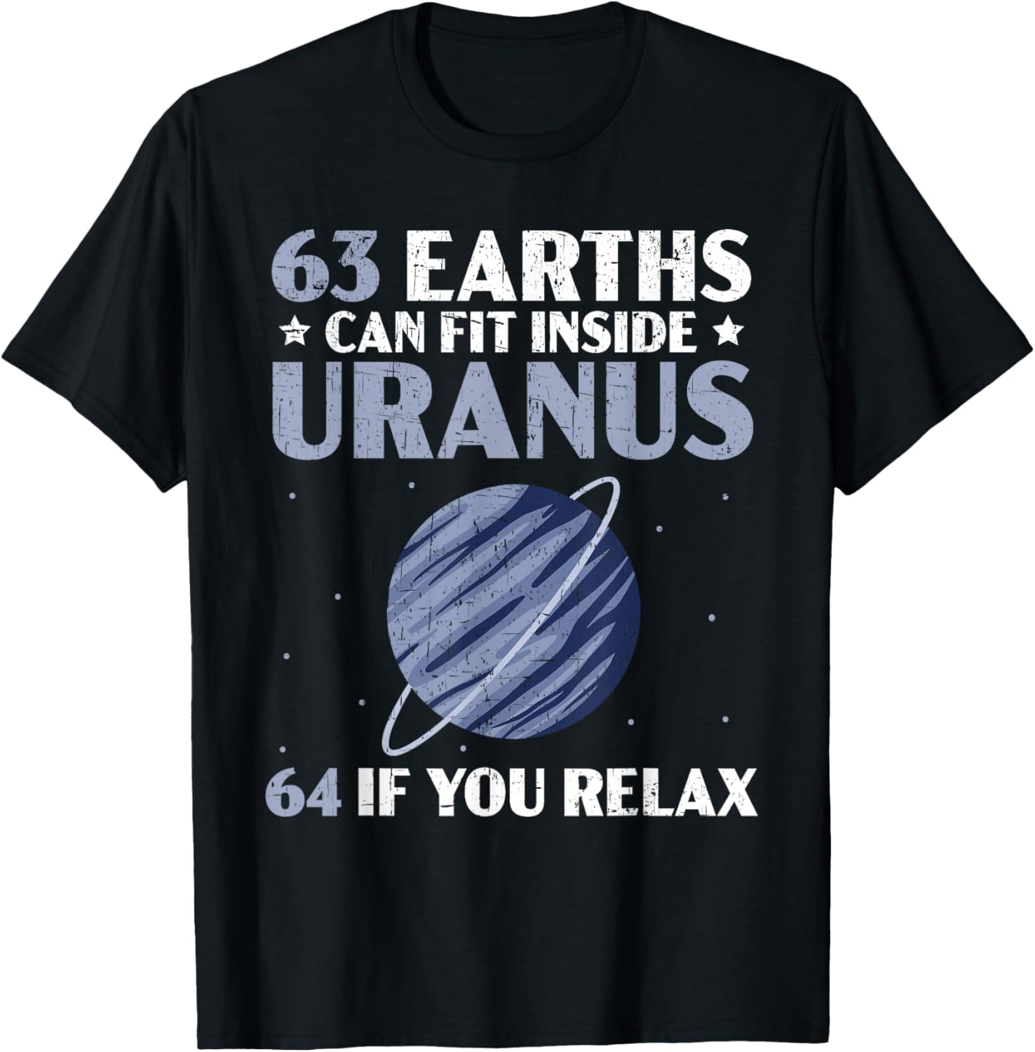 63 Earths Can Fit Inside Uranus 64 If You Relax Astronomy Funny ...
