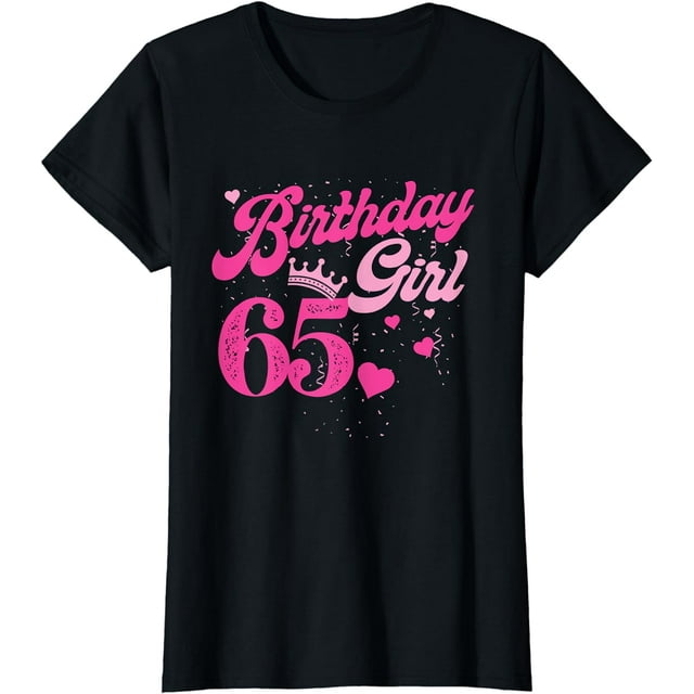 65th Birthday Girl Crown 65 Years Old Bday T-Shirt T-shirts - Walmart.com