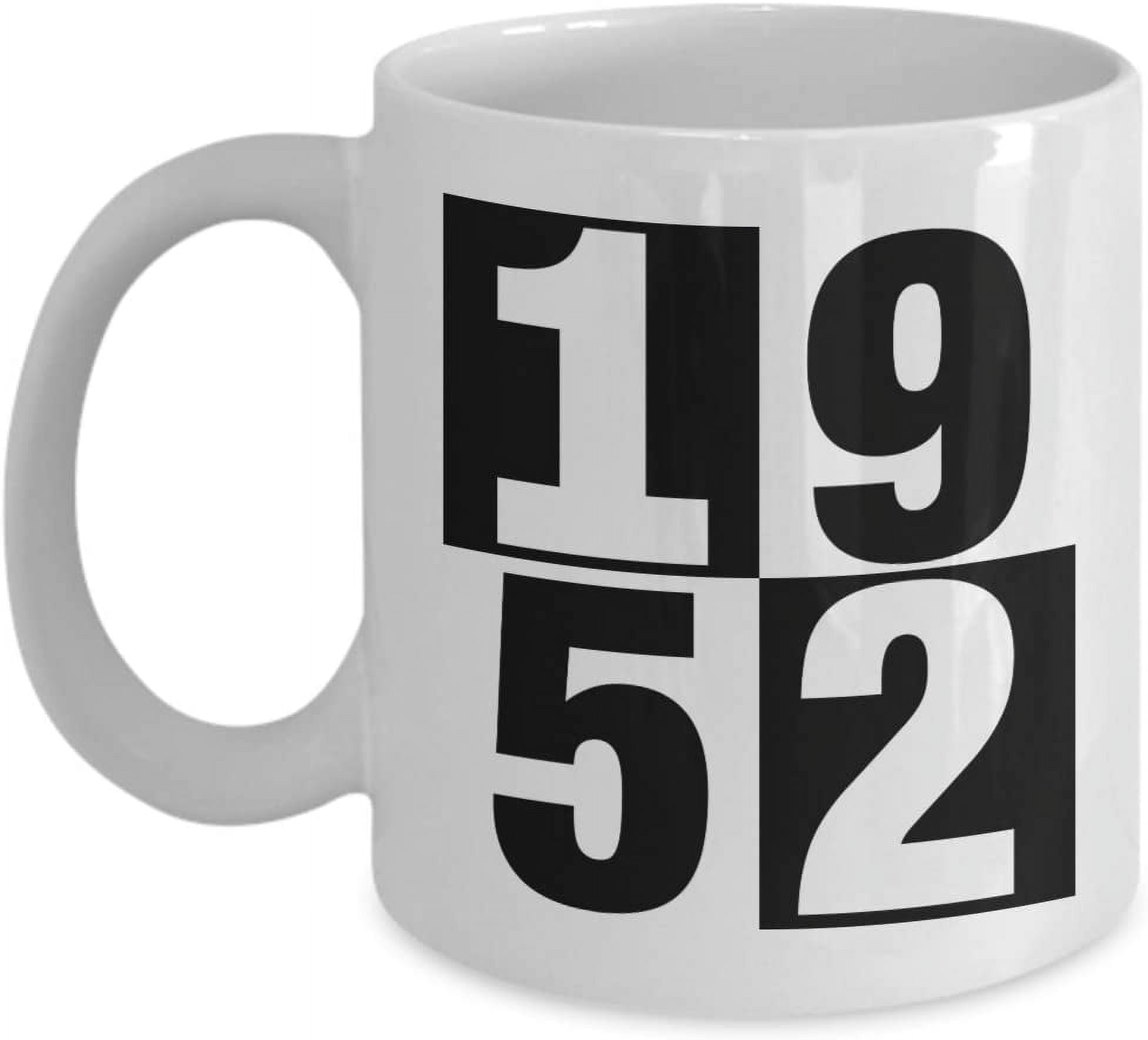 66th Birthday Mug 1952 Year You Were Born Celebration Anniversary Year ...