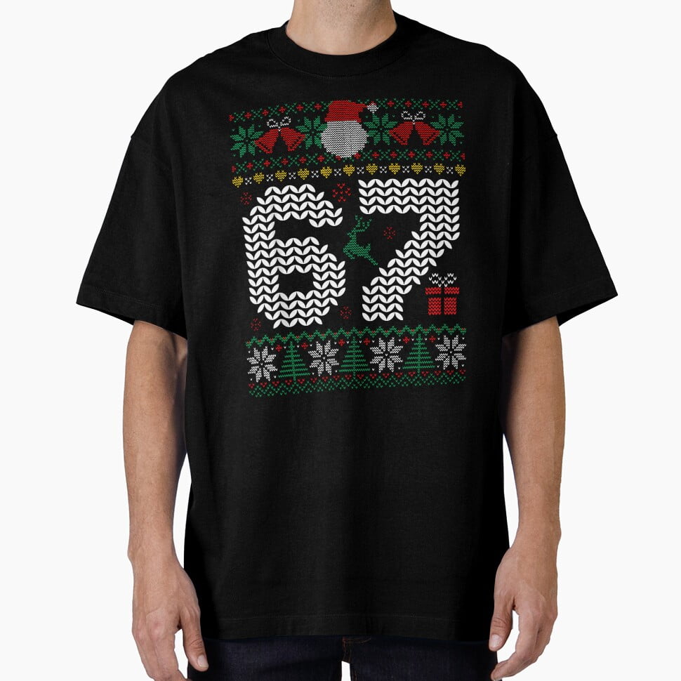 67 6 7 Meme Six Seven Ugly Christmas Gen Z Alpha Art Unisex T-Shirt, up ...