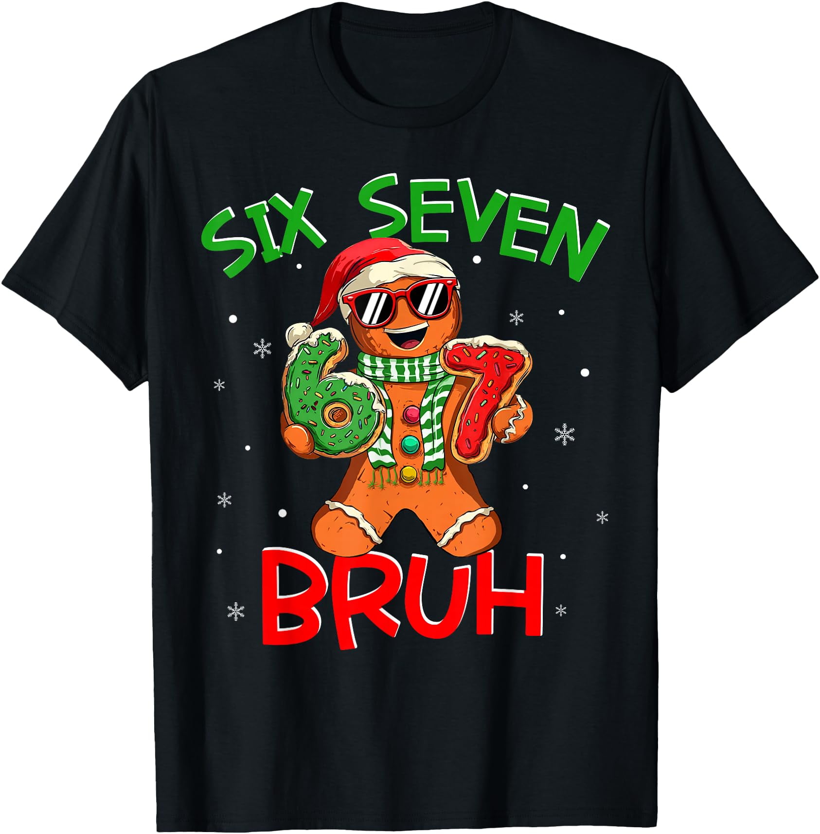 67 Christmas 6 7 Meme Gingerbread Man Xmas Pajamas Holiday T-Shirt ...