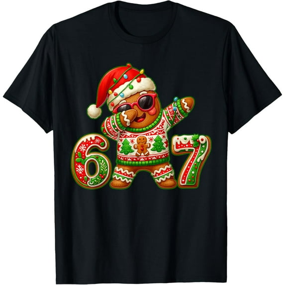 67 Christmas 6 7 Meme Gingerbread Man Xmas Pajamas Six Seven T-Shirt ...