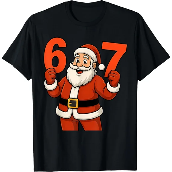67 Christmas Funny Jolly Figure Gen Alpha Meme Slang Unisex T-Shirt, up ...