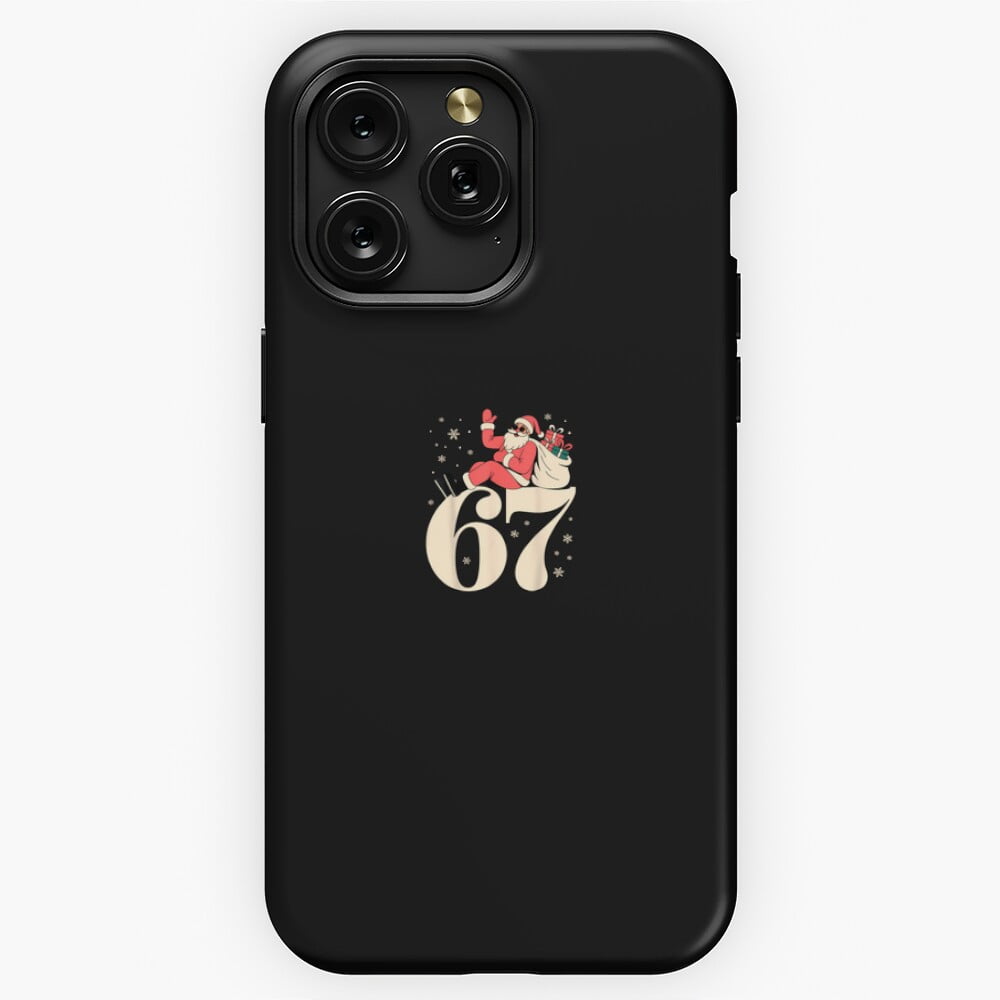 67 Christmas Gen Alpha Meme Slang Humor iPhone Case 17 16 15 14 13 12 ...
