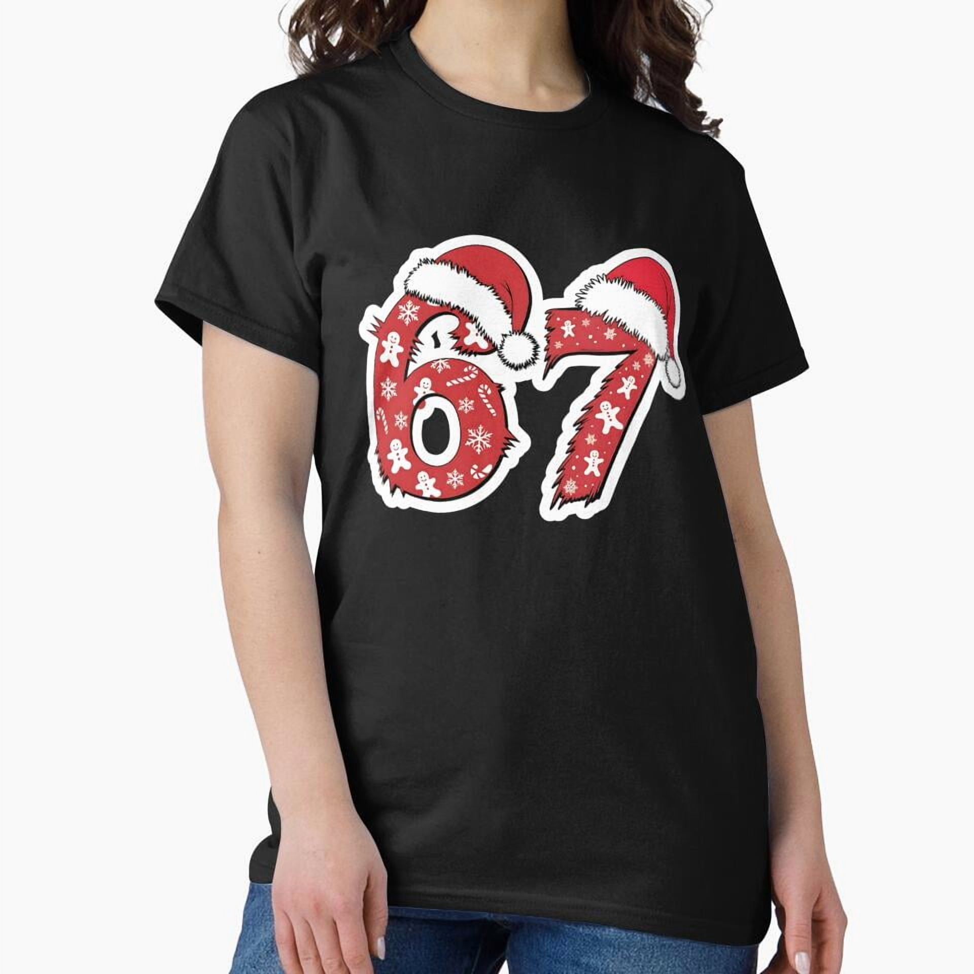 67 Christmas Holiday Number Six Seven Funny Meme Art Unisex T-Shirt, up ...