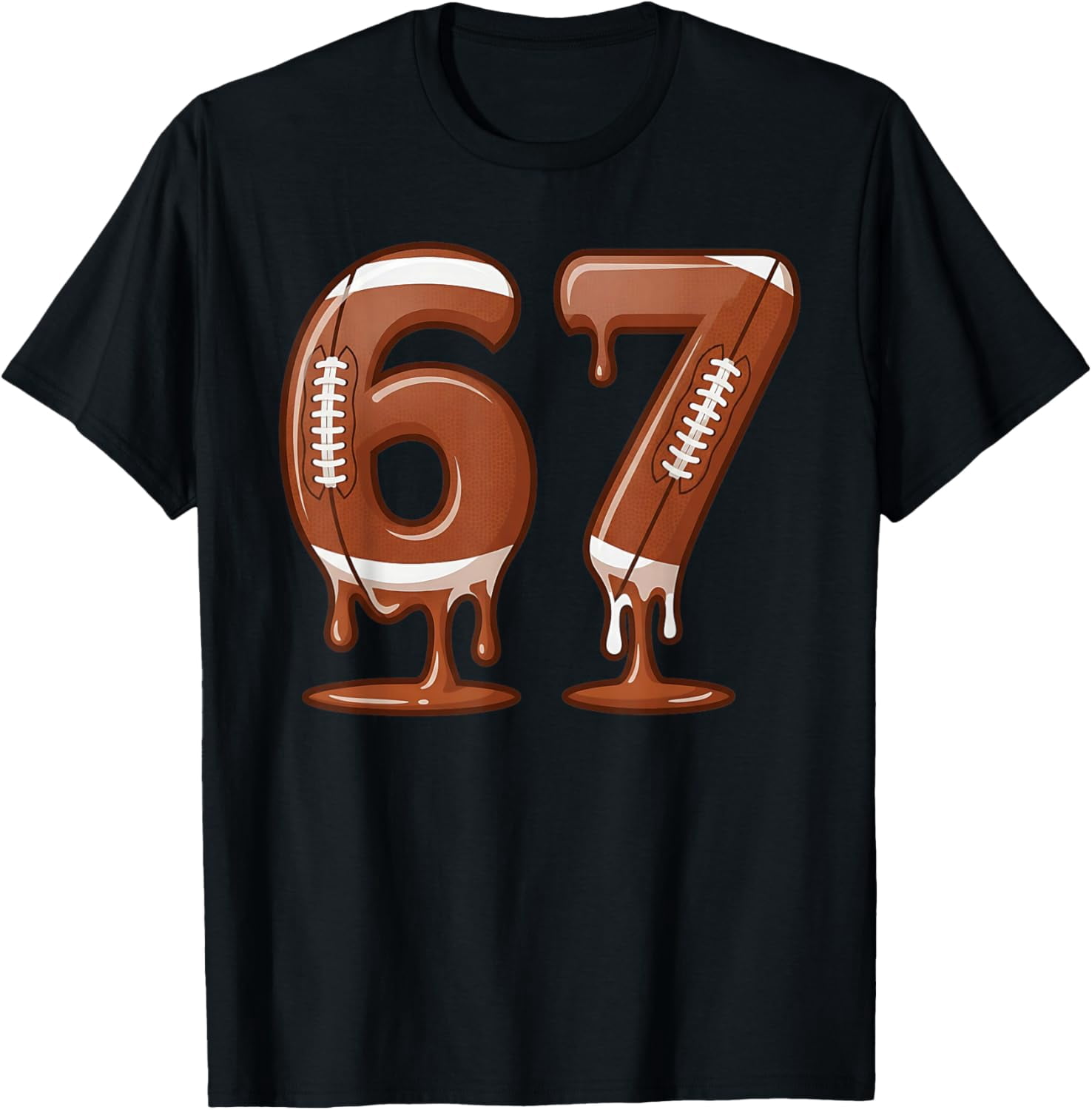 67 Football Meme Six Seven Funny 6 7 Football T-Shirt - Walmart.com