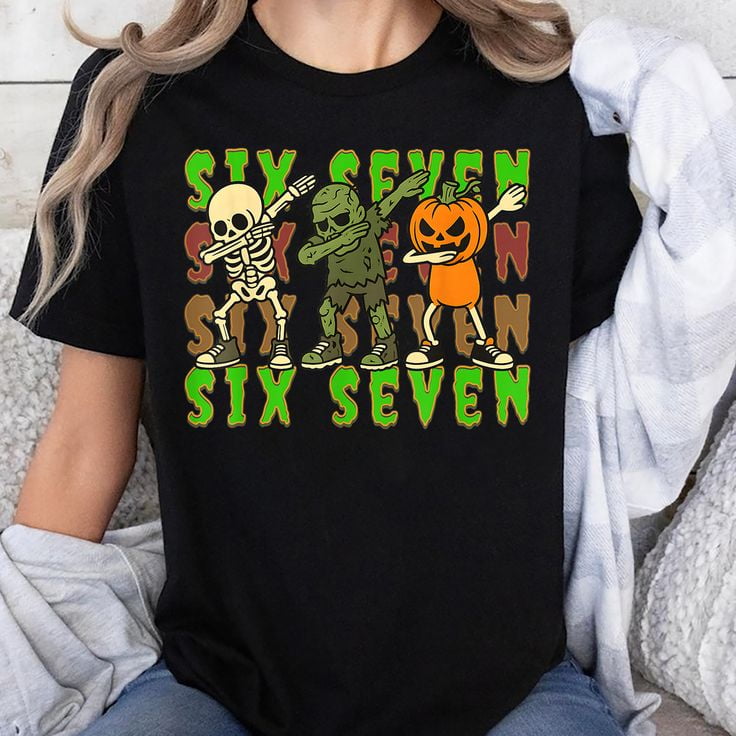 67 Halloween Meme Six Seven Dabbing Skeleton Zombie Pumpkin Unisex T ...