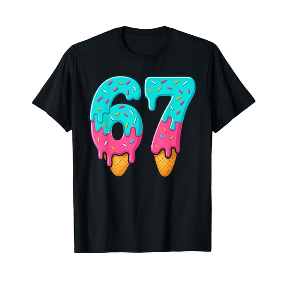67 Ice Cream Drip Meme Funny Six Seven Gen Alpha Slang T-Shirt ...