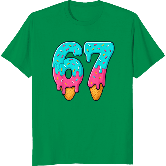 67 Ice Cream Drip Meme Funny Six Seven Gen Alpha Slang T-Shirt ,Full ...