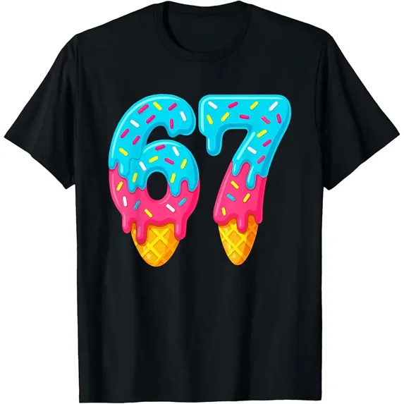 67 Ice Cream Drip Meme Funny Six Seven Gen Alpha Slang T-Shirt ...