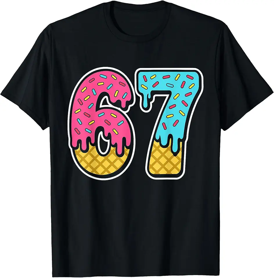 67 Ice Cream Drip Meme Six Seven Funny Gen Alpha Design T-Shirt ...