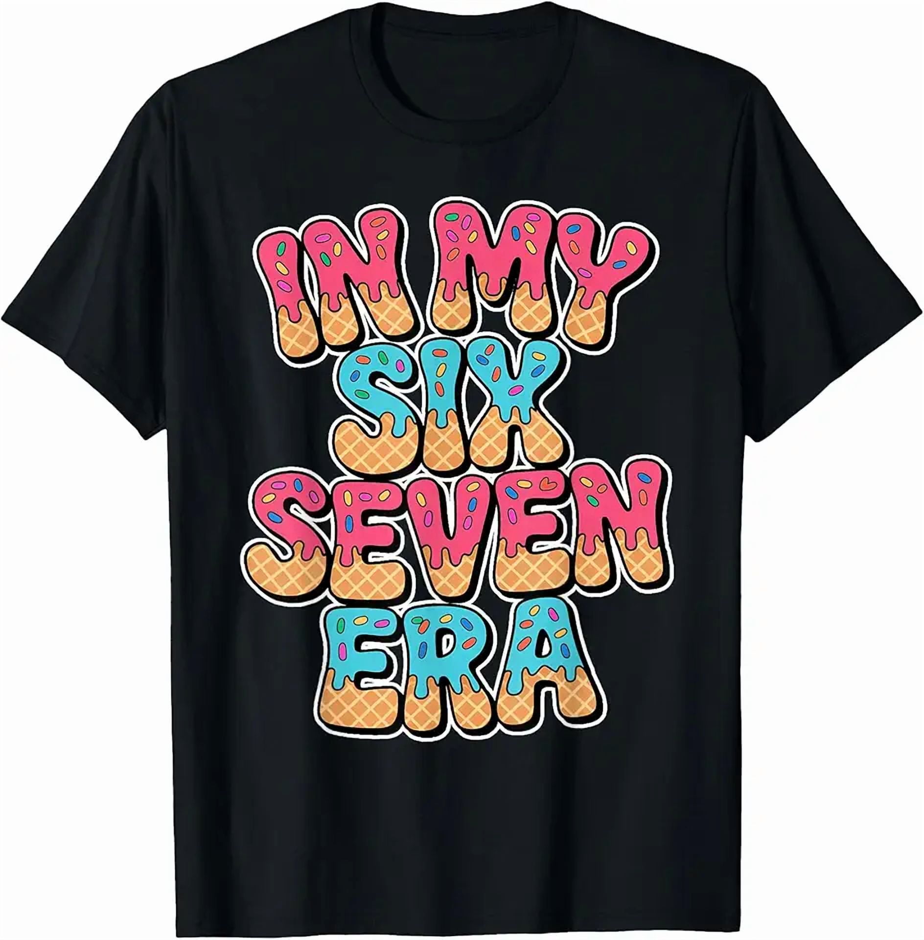67 Ice Cream Drip Meme in My Six Seven Era Gen Alpha Lover T-Shirt ...