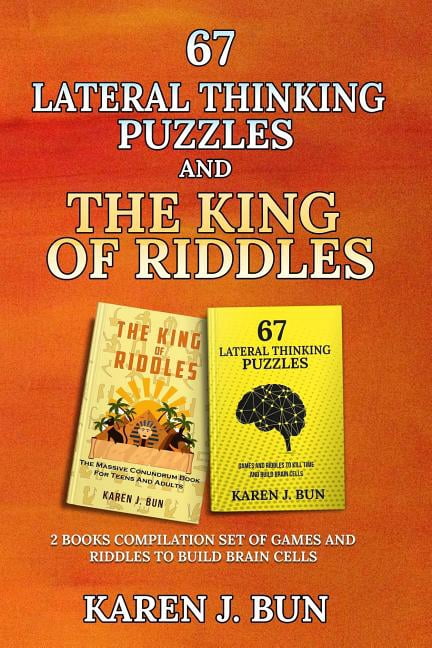 67 Lateral Thinking Puzzles And The King Of Riddles: The 2 Books ...