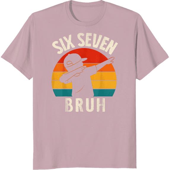 67 Meme 6 7 Numbers Dabbing Six Seven Bruh Funny Boys Kids T-Shirt ...