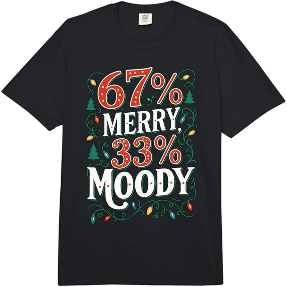 67 Meme Christmas 67% Merry 33% Moody Funny Six Seven Xmas Comfort ...