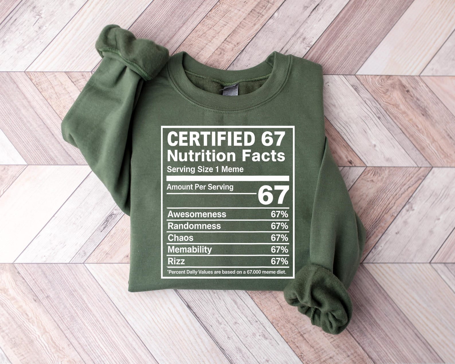 67 Meme Nutrition Facts Funny Sweatshirt, Six Seven Gen Alpha Z Sweater ...