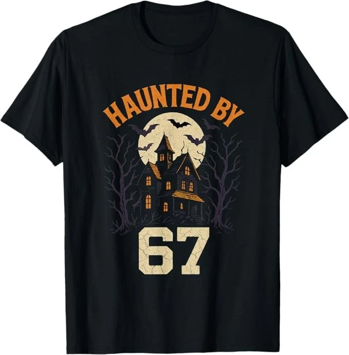 67 Meme October Costume Haunted By 6-7 Brainrot Viral Humor Unisex T ...