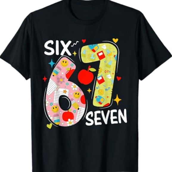 67 New Six Seven Number 6-7 6 7 Funny 67 Days Smarter T-Shirt - Walmart.com