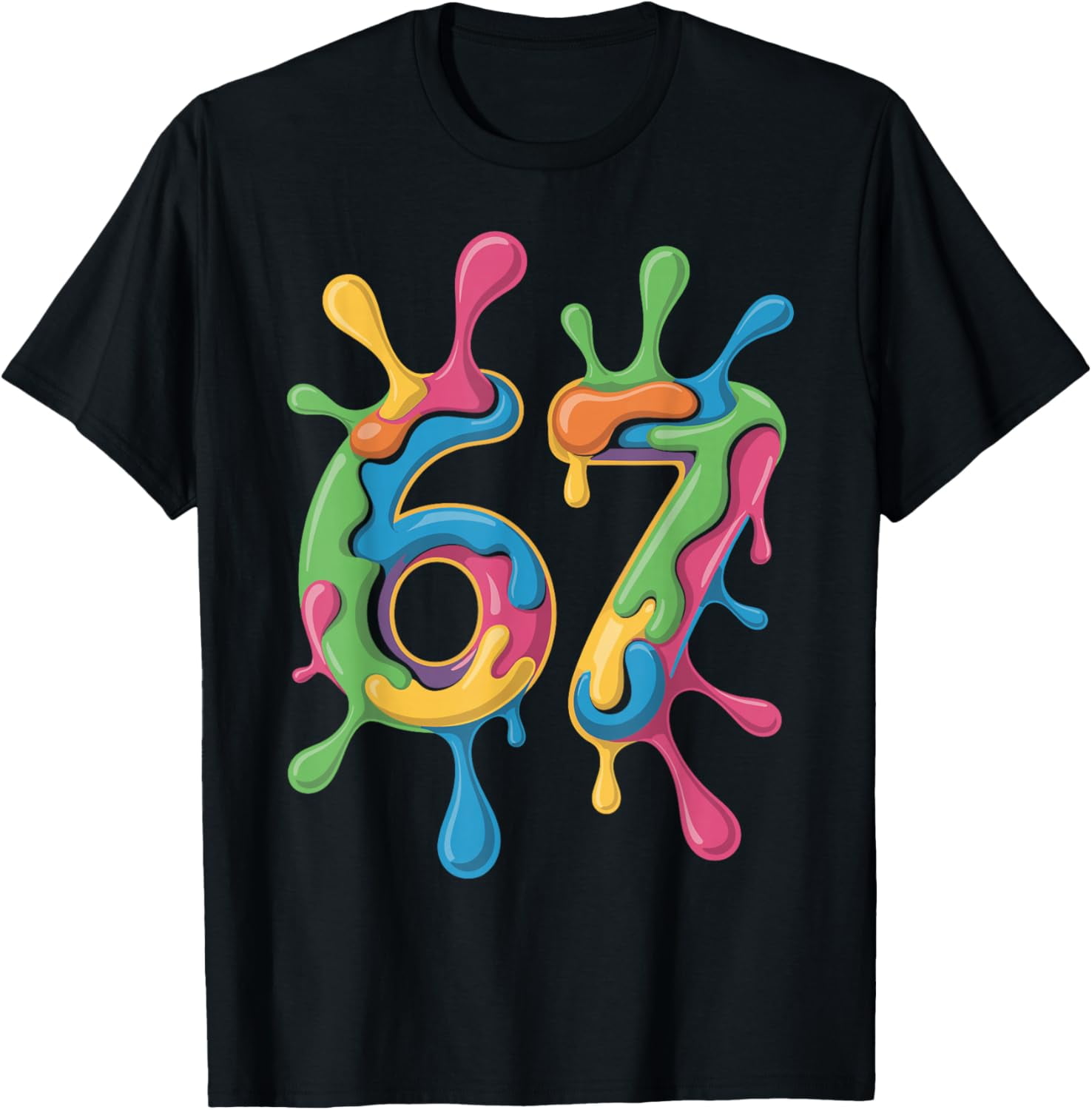 67 Number 6 7 Meme Six Seven Students Teachers adult Alpha T-Shirt ...