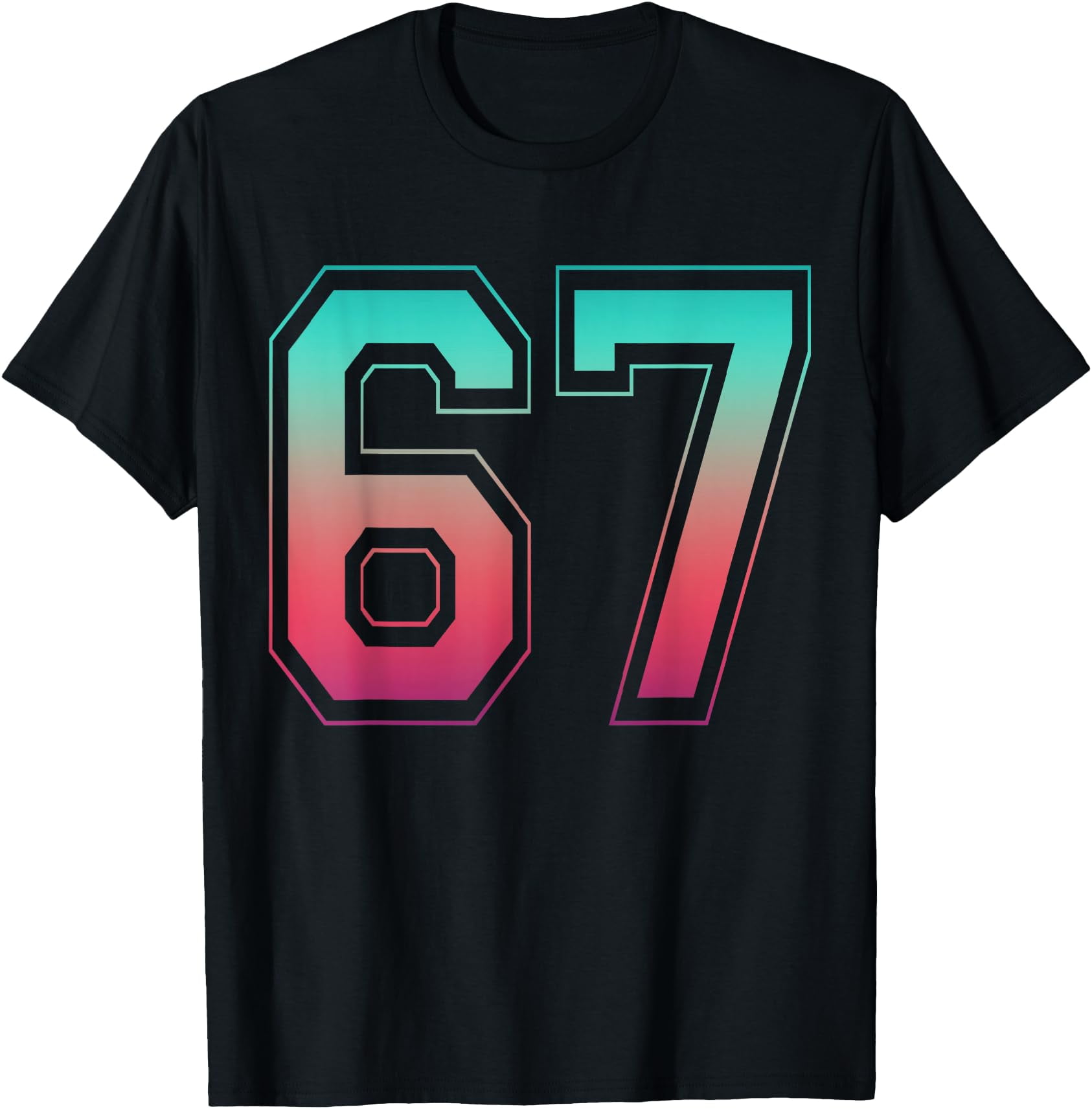 67 Number Meme Funny Six Seven Gen Alpha Slang T-Shirt tee - Walmart.com