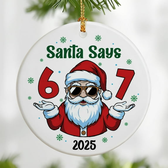 67 Ornament | Funny Santa Six Seven Christmas Ornaments | Gen Alpha ...
