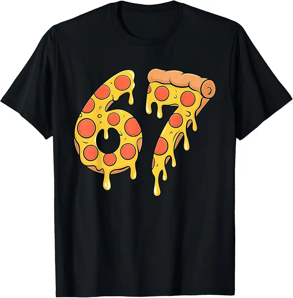 67 Pizza Meme Funny Six Seven Gen Alpha Slang Kids Design T-Shirt ...