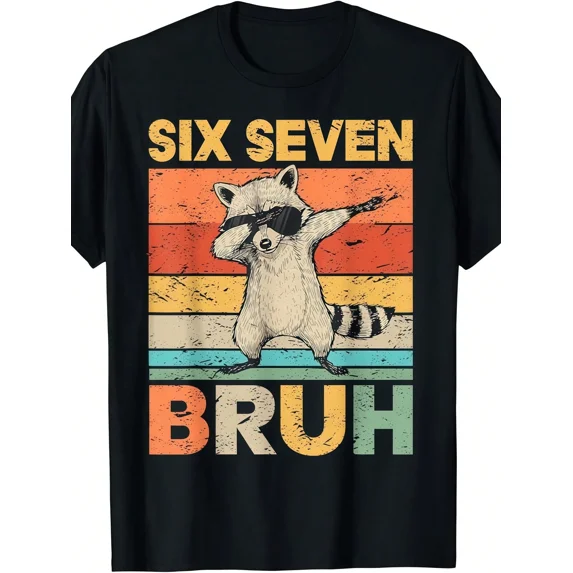 67 Racoon Bruh Funny 67 Six Seven Meme Gen Alpha Slang Kids T-Shirt ...