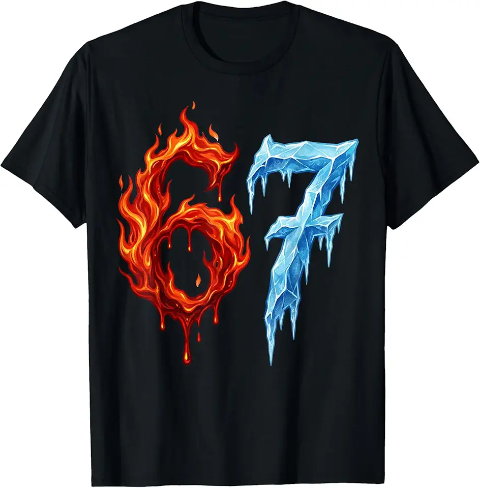 67 Six Seven 6-7 Flaming Ice Funny Teen Kids Meme T-Shirt - Walmart.com