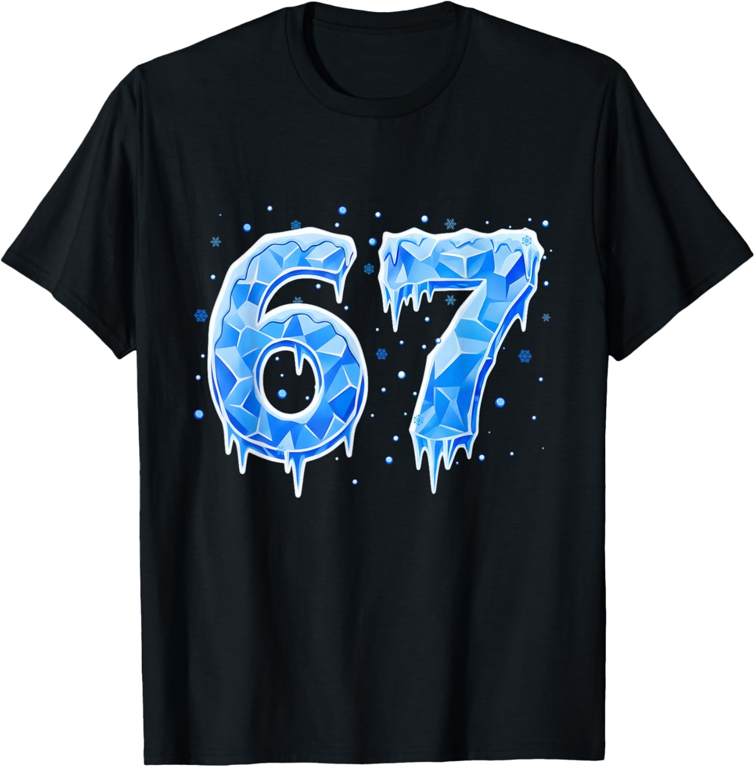 67 Six Seven 6-7 Frozen Ice - Brainrot Meme Funny Adult T-shirt ...