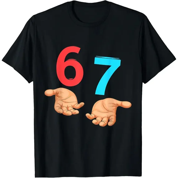 67 Six Seven 6 7 Kids 67 Teens Boys 6-7 Meme Hands 67 Funny T-Shirt ...